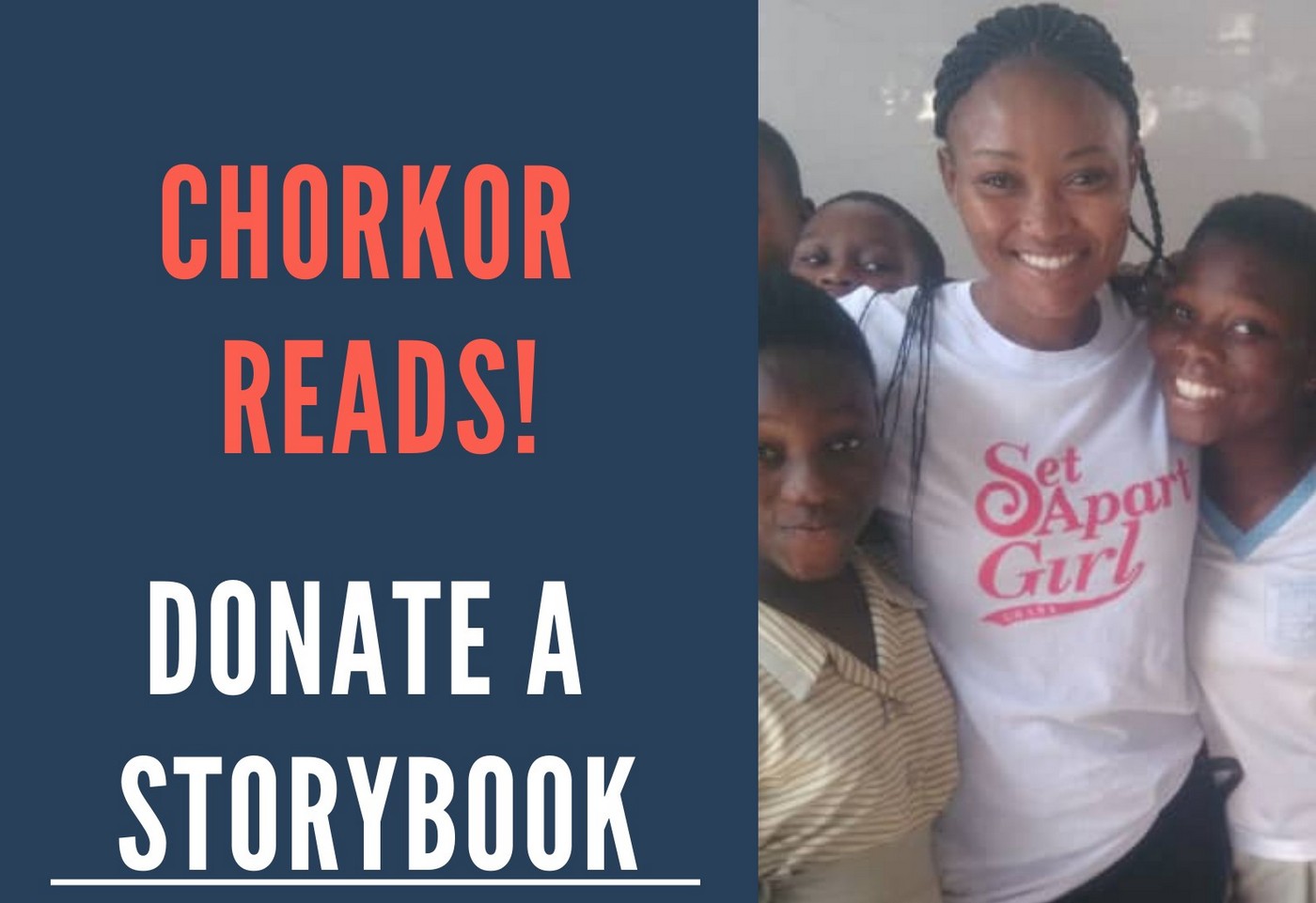 Chorkor Reads! Campaign – Support Sexual Purity